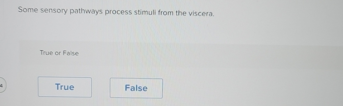 Solved Some sensory pathways process stimuli from the | Chegg.com