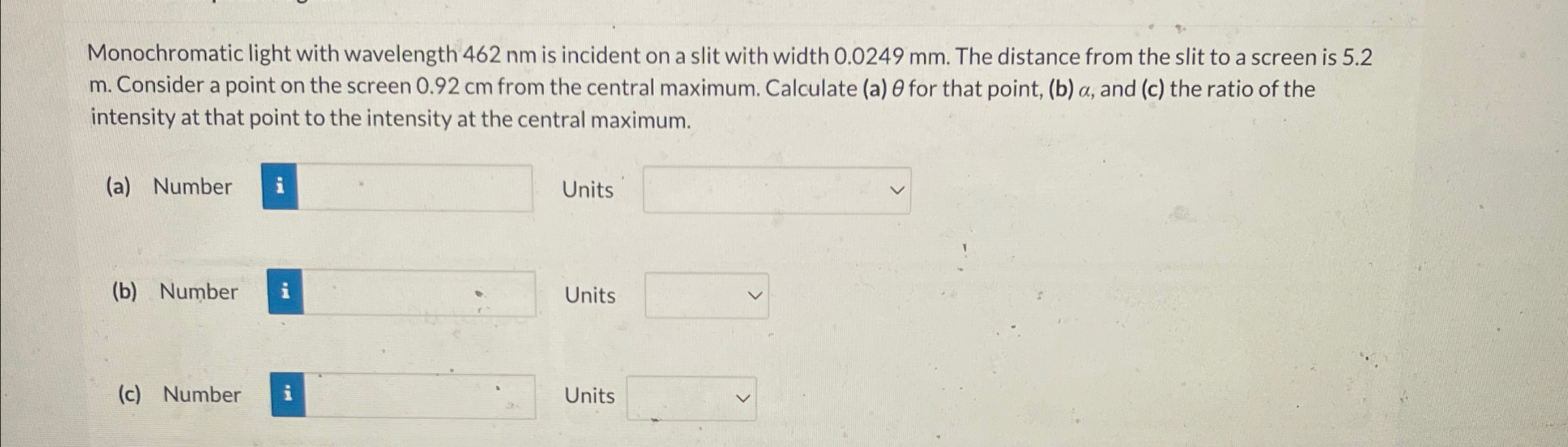 Solved Monochromatic light with wavelength 462nm ﻿is | Chegg.com