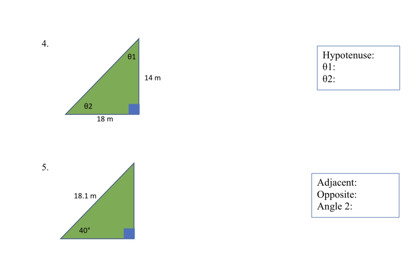 Solved Hypotenuse:θ1 ﻿:θ2 ﻿:5.Adjacent:Opposite:Angle 2: | Chegg.com