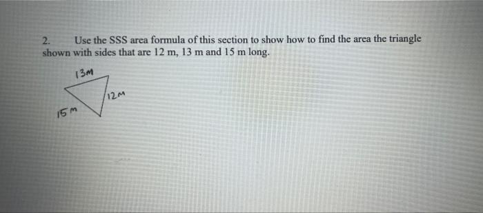 Solved 2. Use the SSS area formula of this section to show | Chegg.com