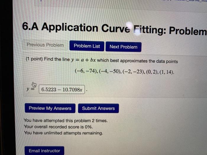 Solved 6.A Application Curve Fitting: Problem Previous | Chegg.com