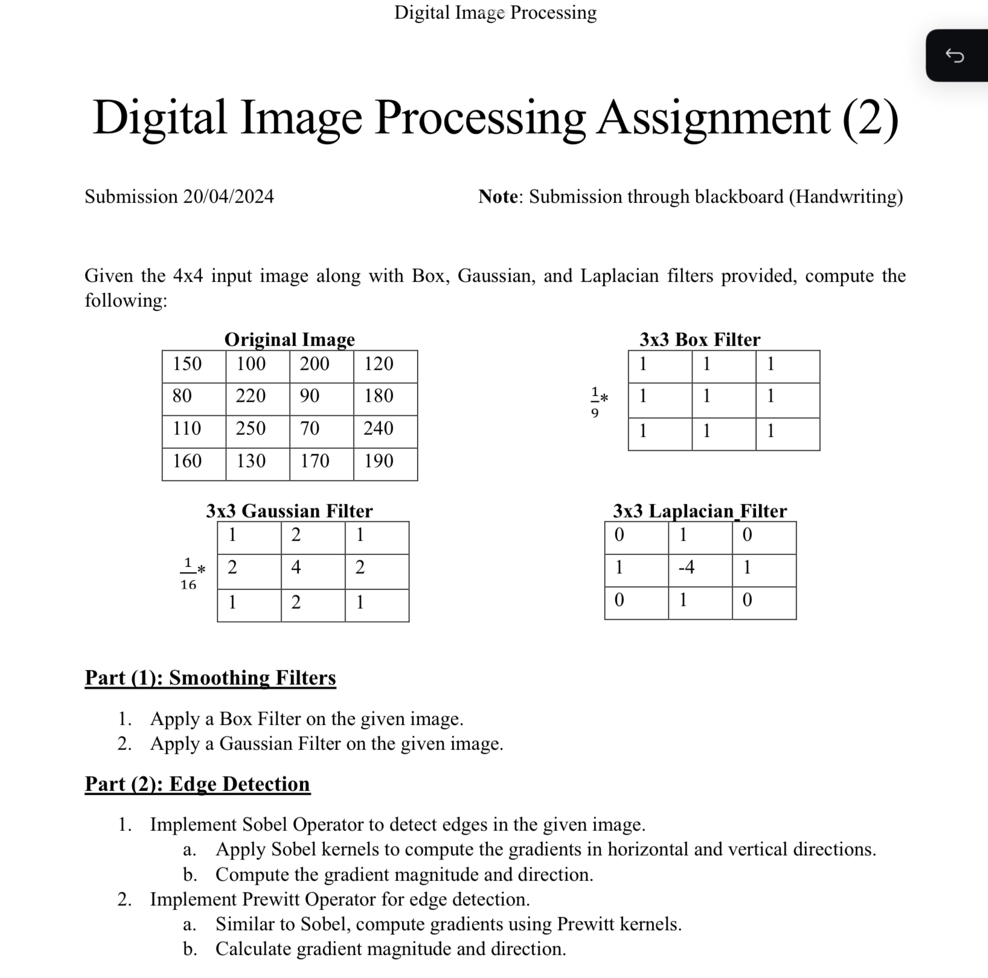 Solved Given the 4×4 ﻿input image along with Box, Gaussian, | Chegg.com