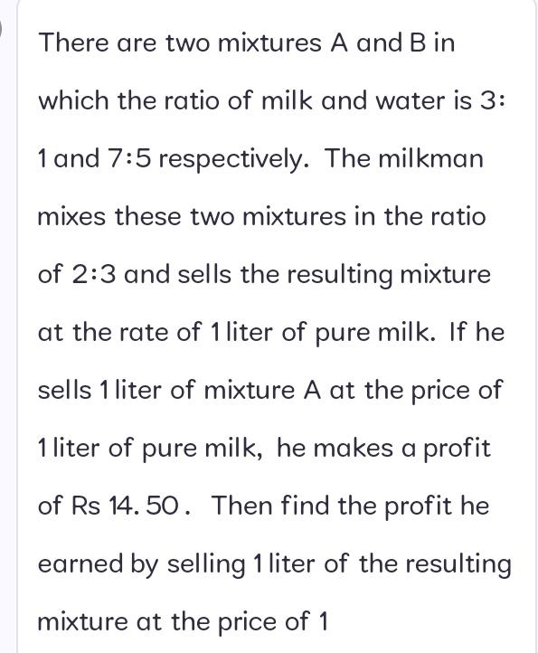 Solved There are two mixtures A and B ﻿in which the ratio of | Chegg.com