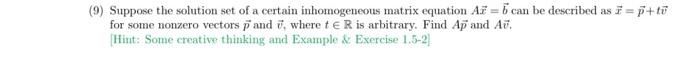 Solved (9) Suppose the solution set of a certain | Chegg.com