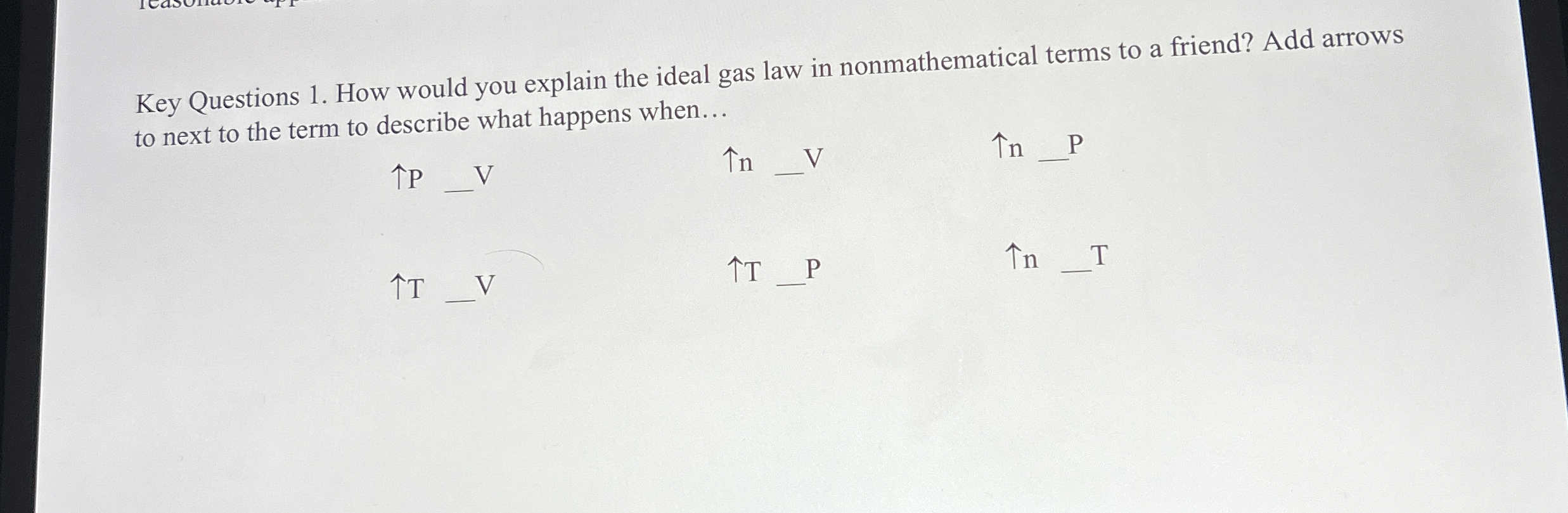 Solved Key Questions 1. ﻿How would you explain the ideal gas | Chegg.com
