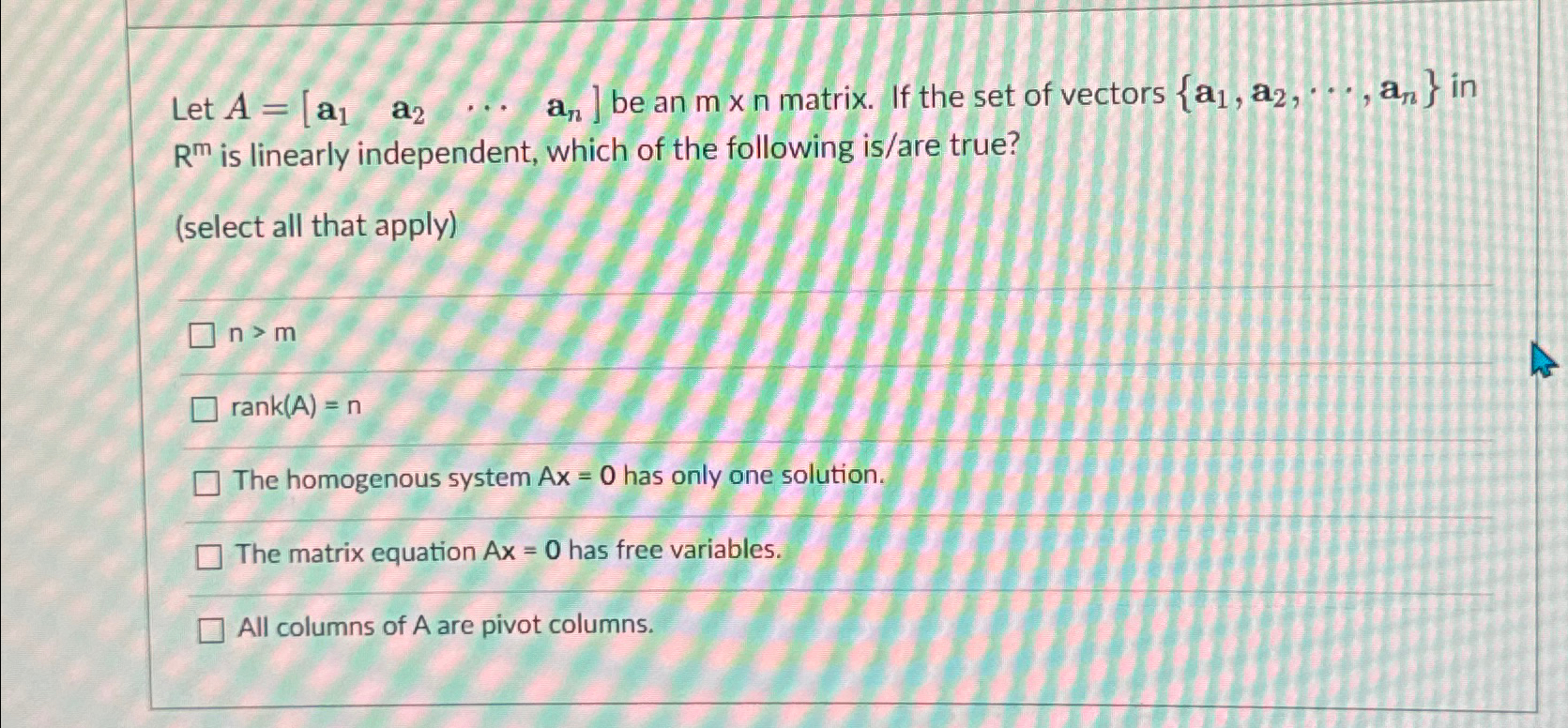 Solved Let A=[a1a2dotsan] ﻿be an m×n ﻿matrix. If the set of | Chegg.com