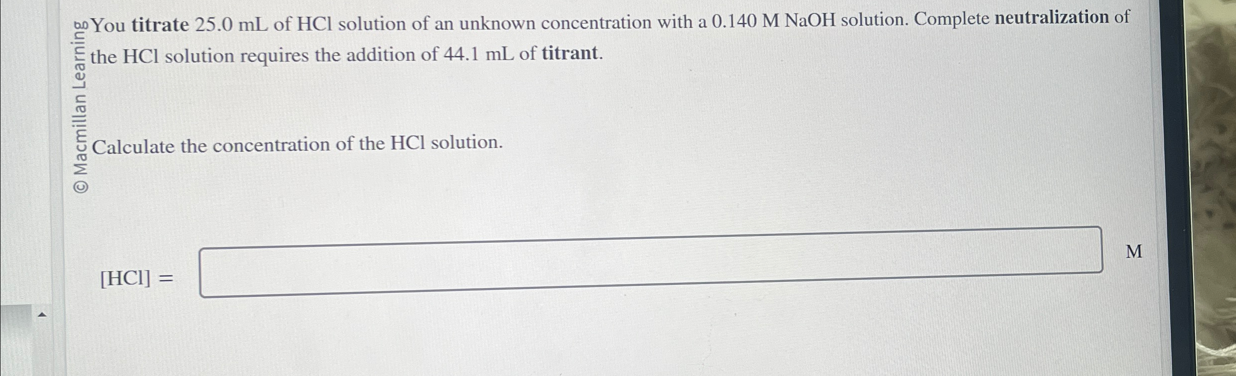 Solved ?0.0 ﻿You titrate 25.0mL ﻿of HCl ﻿solution of an | Chegg.com