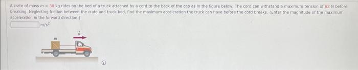 Solved A cate of mass m=30 kg tides on the bed of a truck | Chegg.com