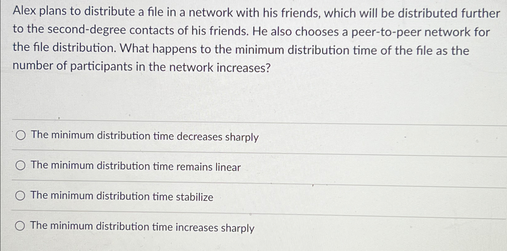 Solved Alex plans to distribute a file in a network with his | Chegg.com