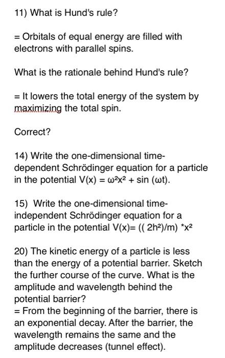 Solved 11) What is Hund's rule? = Orbitals of equal energy | Chegg.com