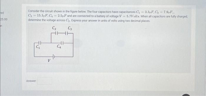 [Solved]: Consider the circuit shown in the figure below. T