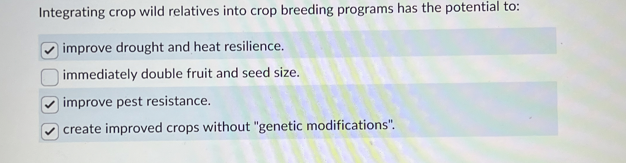 Solved Integrating crop wild relatives into crop breeding | Chegg.com