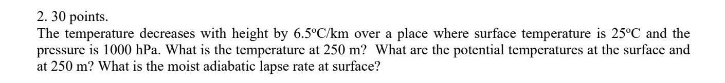 Solved 2. 30 points. The temperature decreases with height | Chegg.com