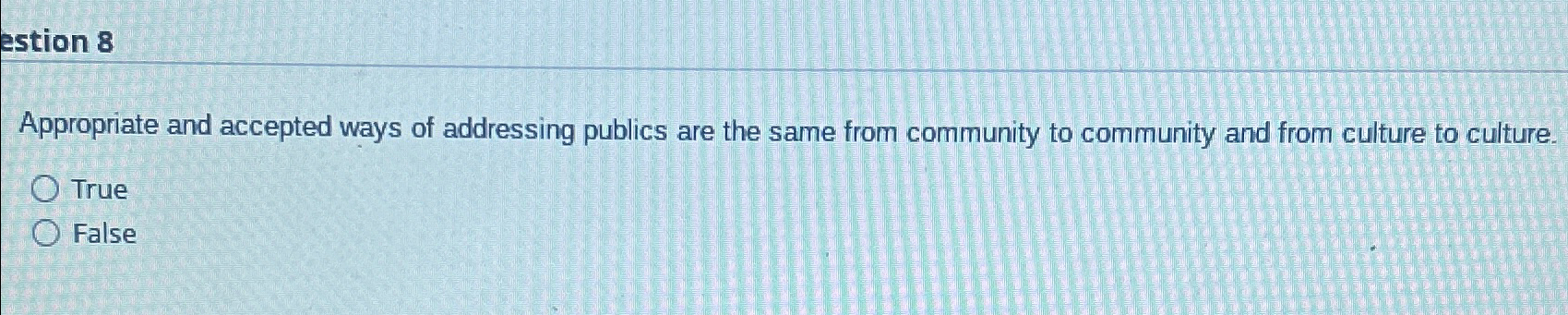 Solved estion 8Appropriate and accepted ways of addressing | Chegg.com