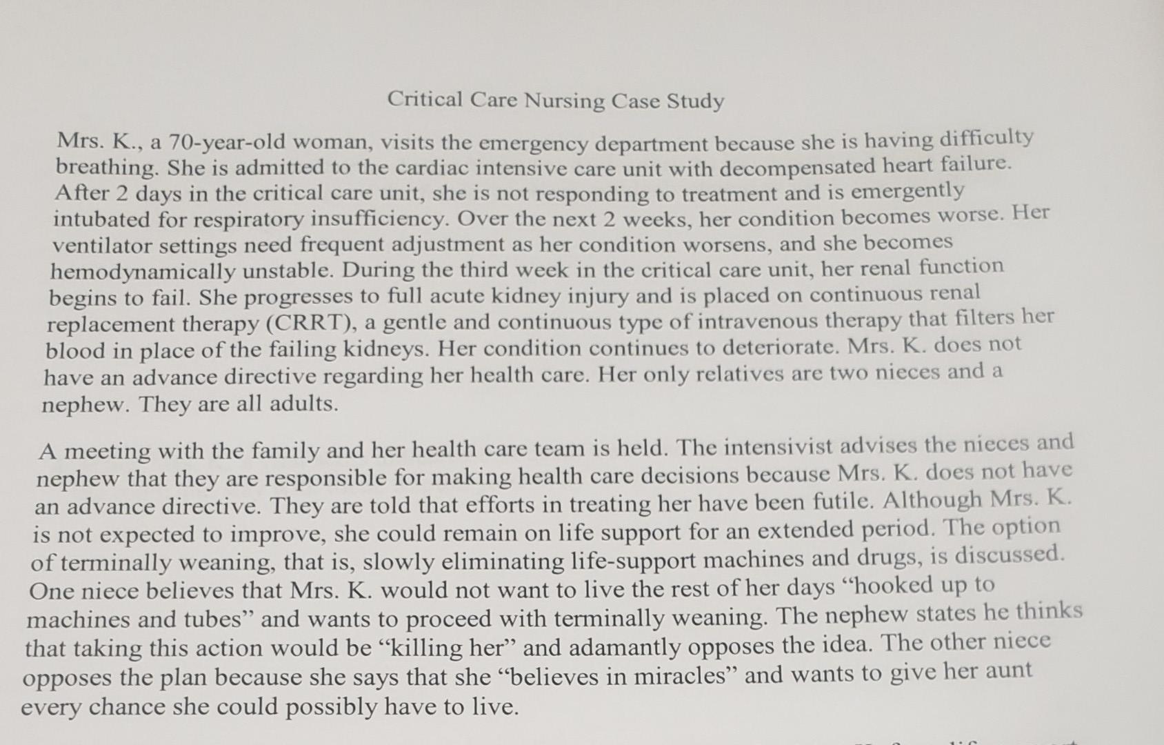 Solved Critical Care Nursing Case Study Mrs. K., a | Chegg.com