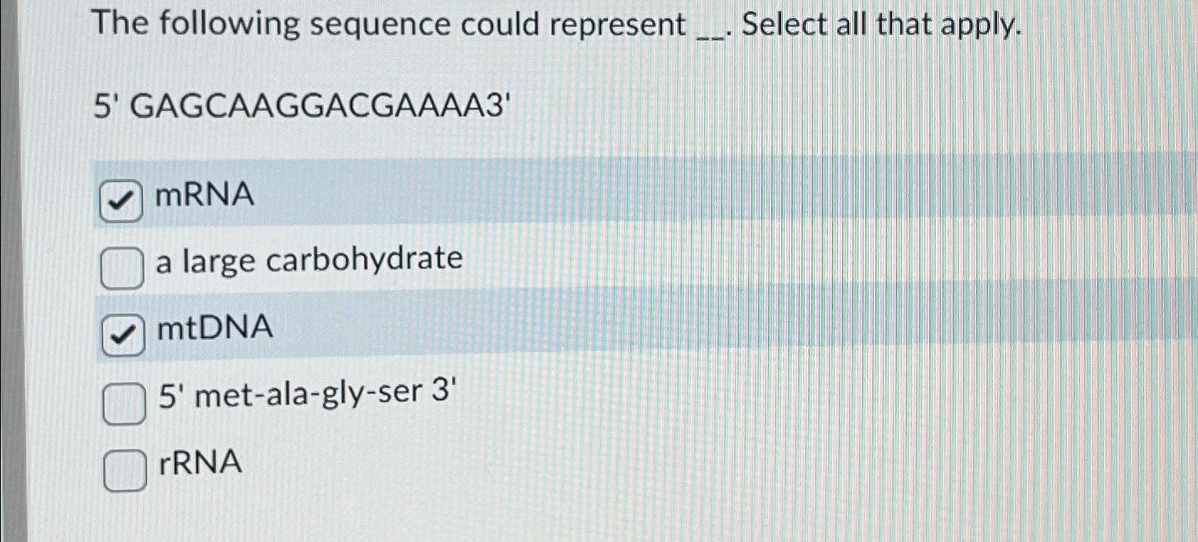 Solved The following sequence could represent . ﻿Select all | Chegg.com