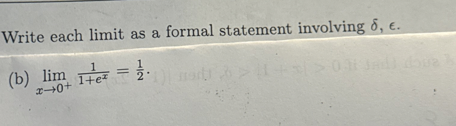 Solved Write each limit as a formal statement involving | Chegg.com ...