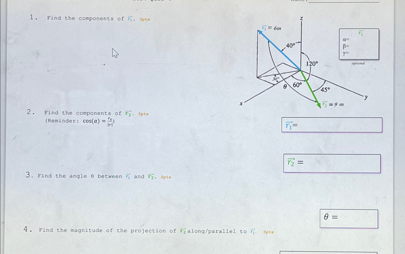 Solved Find the components of vec(r1). 3ptsFind the | Chegg.com
