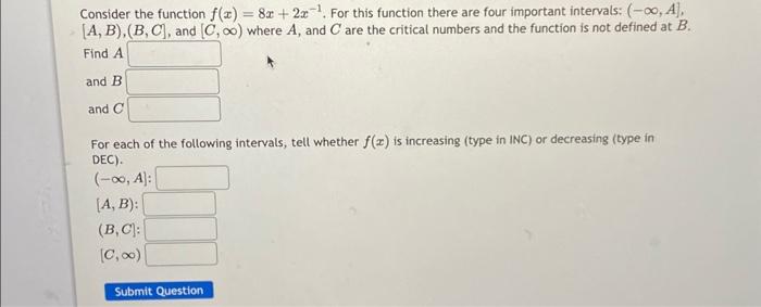 Solved Consider the function f(x)=8x+2x−1. For this function | Chegg.com