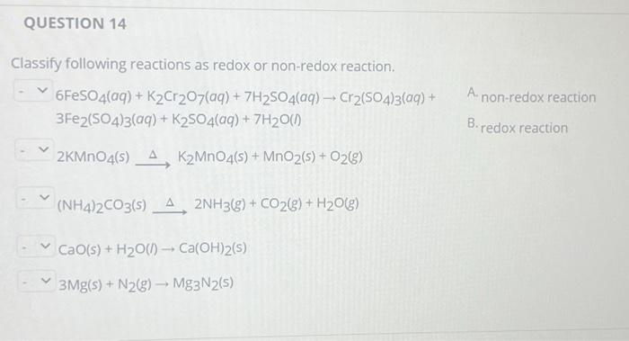Solved Classify following reactions as redox or non-redox | Chegg.com