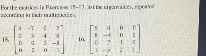 Solved For The Matrices In Exercises 15 17 List The