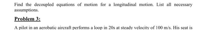 Find The Decoupled Equations Of Motion For A