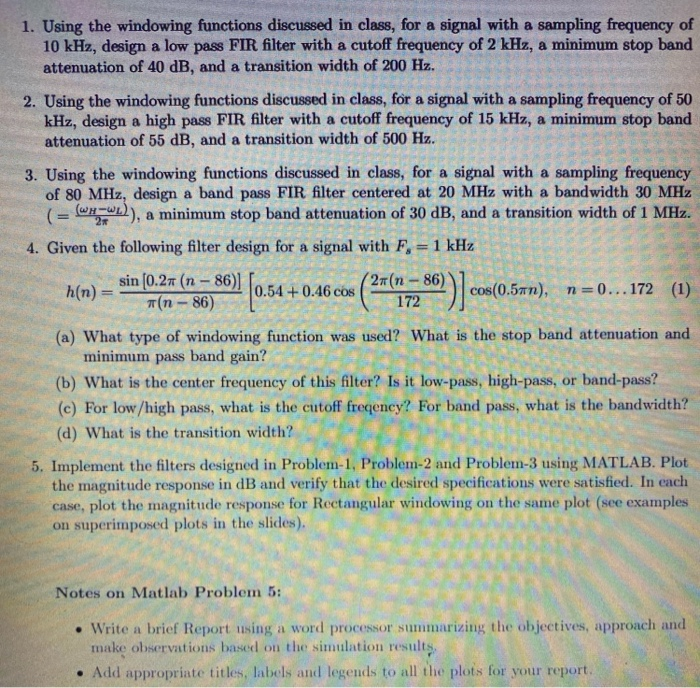 1. Using the windowing functions discussed in class, | Chegg.com