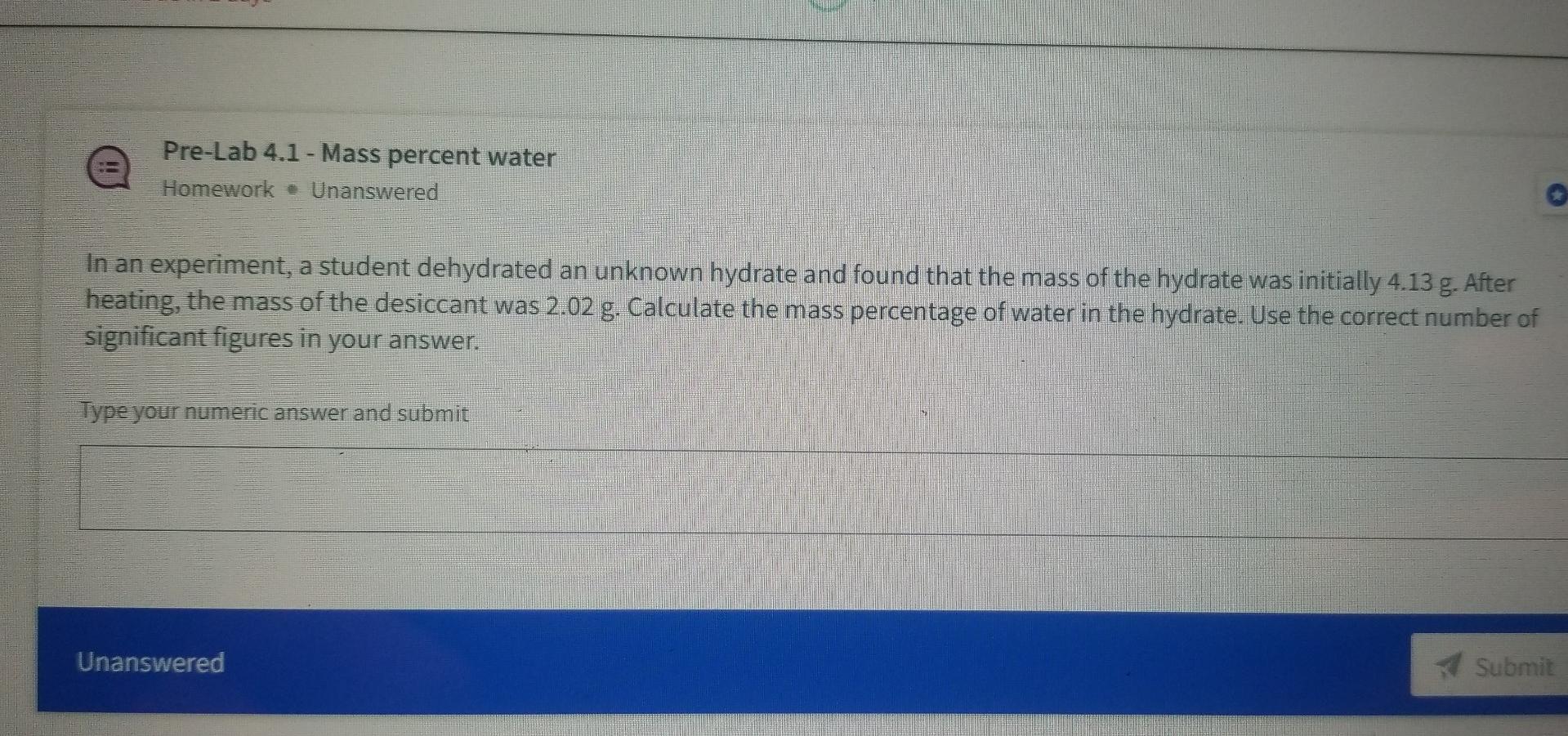 Solved - Pre-Lab 4.1 - Mass percent water Homework – | Chegg.com