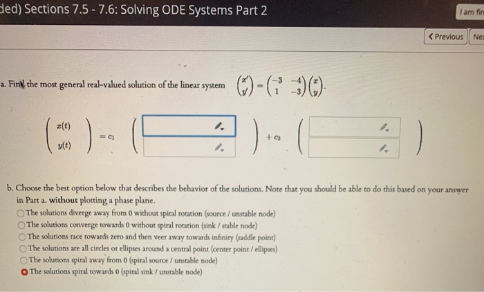 Solved Hed) Sections 7.5 - 7.6: Solving ODE Systems Part 2, | Chegg.com