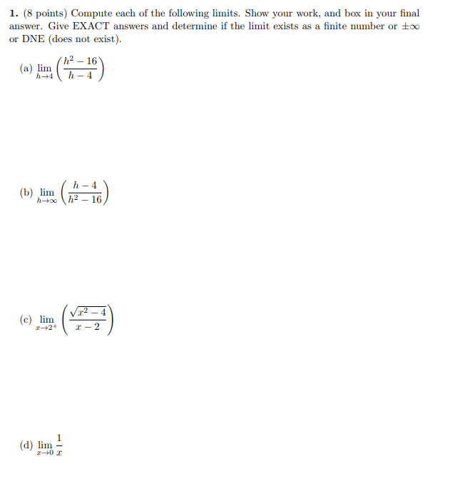 Solved (8 ﻿points) ﻿Compute each of the following limits. | Chegg.com
