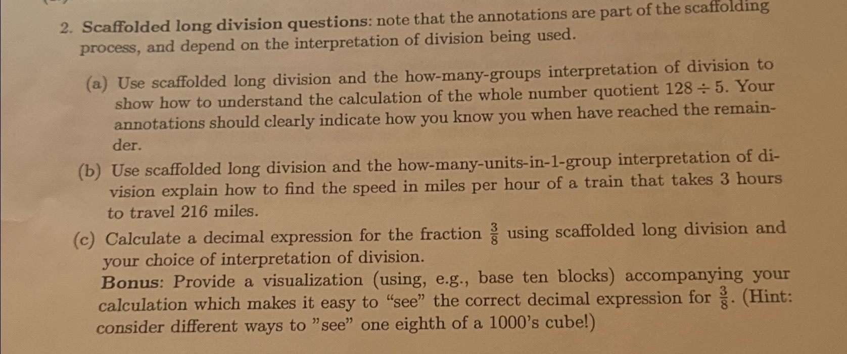 Solved Scaffolded long division questions: note that the | Chegg.com