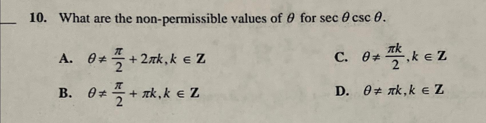 Solved What are the non-permissible values of θ ﻿for | Chegg.com