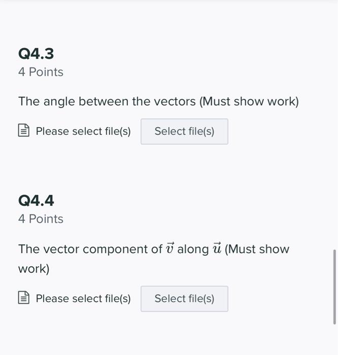 Solved Q4 16 Points Let ū= and ū= | Chegg.com Solved Q4 16 Points Let ū= and ū= | Chegg.com