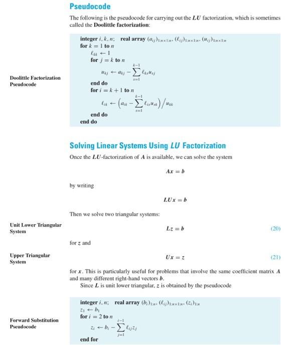 In Matlab please use the given pseudocode to solve a | Chegg.com
