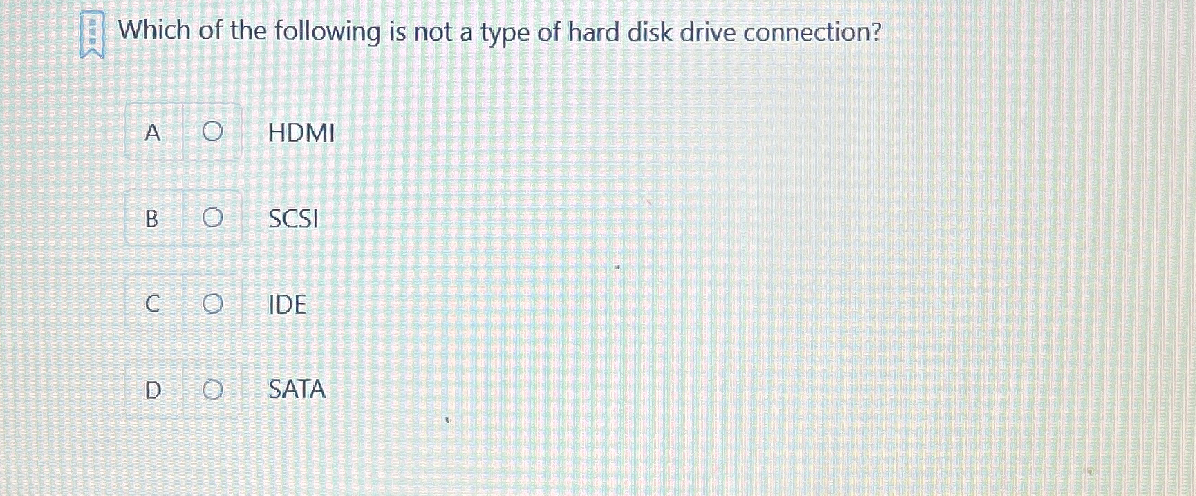 Solved Which of the following is not a type of hard disk | Chegg.com