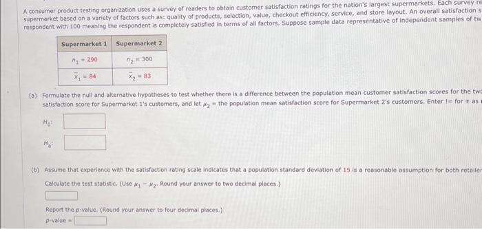 Solved A Consumer Product Testing Organization Uses A Survey