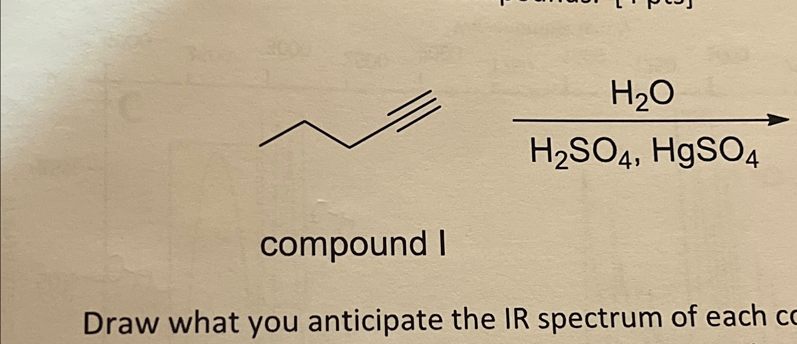 Solved compound IDraw what you anticipate the IR spectrum of | Chegg.com