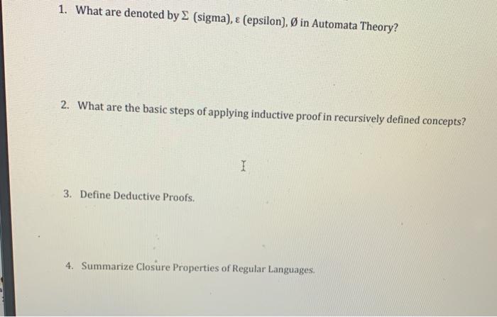 Solved 1. What are denoted by (sigma), e (epsilon), in | Chegg.com