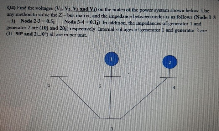 Solved 04) Find the voltages (V1, V2, V3 and V.) on the | Chegg.com