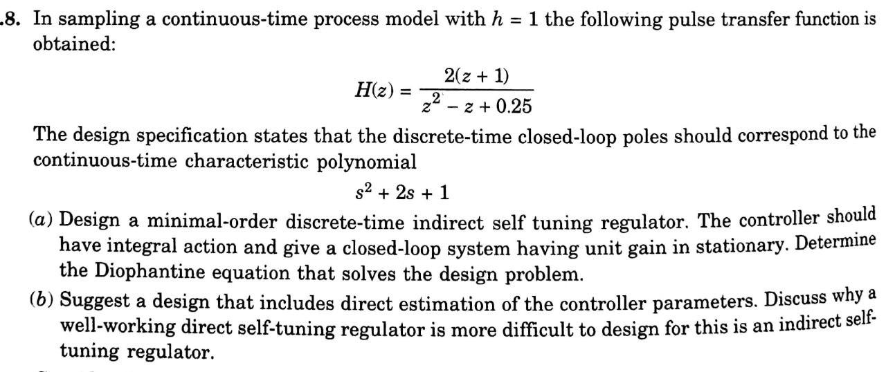 Solved .8. In sampling a continuous-time process model with | Chegg.com