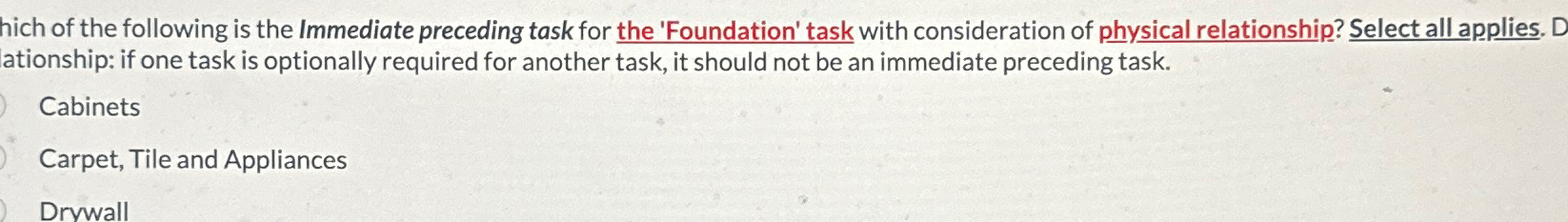 Solved hich of the following is the Immediate preceding task | Chegg.com