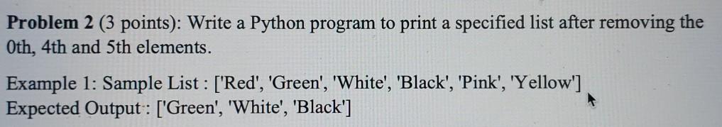 Solved Problem 2 (3 points): Write a Python program to print | Chegg.com Solved Problem 2 (3 points): Write a Python program to print | Chegg.com