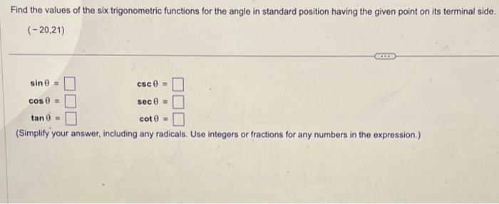 Solved Find the values of the six trigonometric functions | Chegg.com