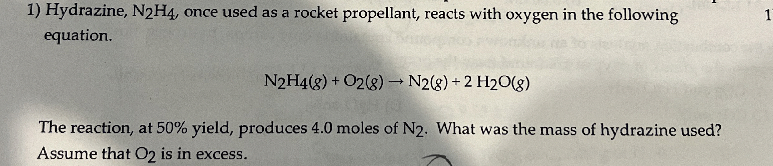 Solved Hydrazine, N2H4, ﻿once used as a rocket propellant, | Chegg.com