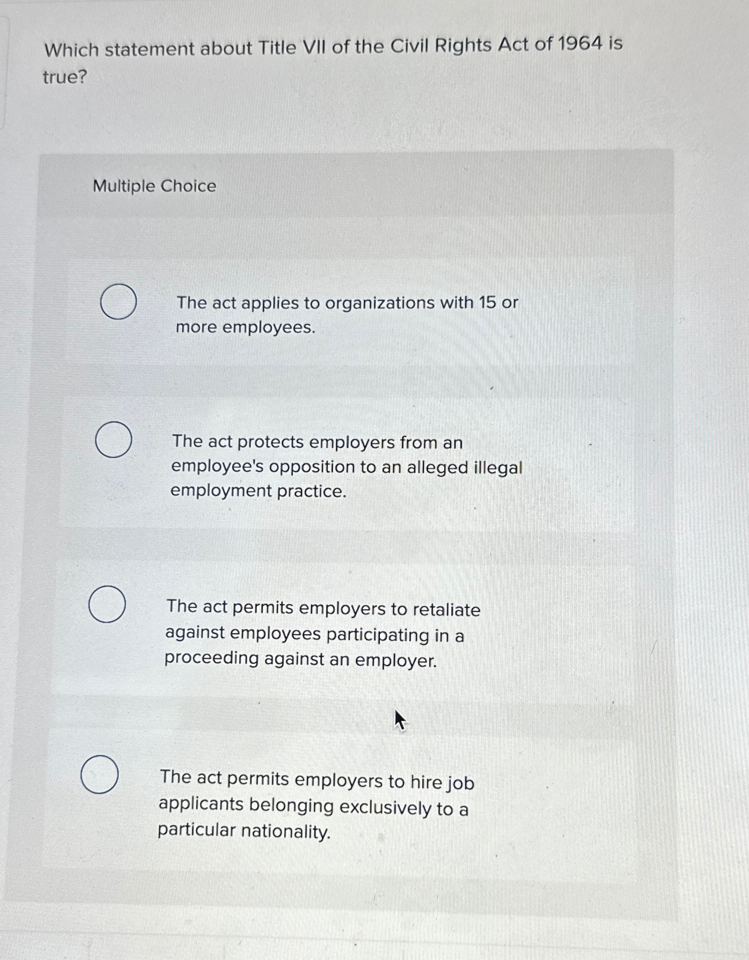 Solved Which statement about Title VII of the Civil Rights | Chegg.com