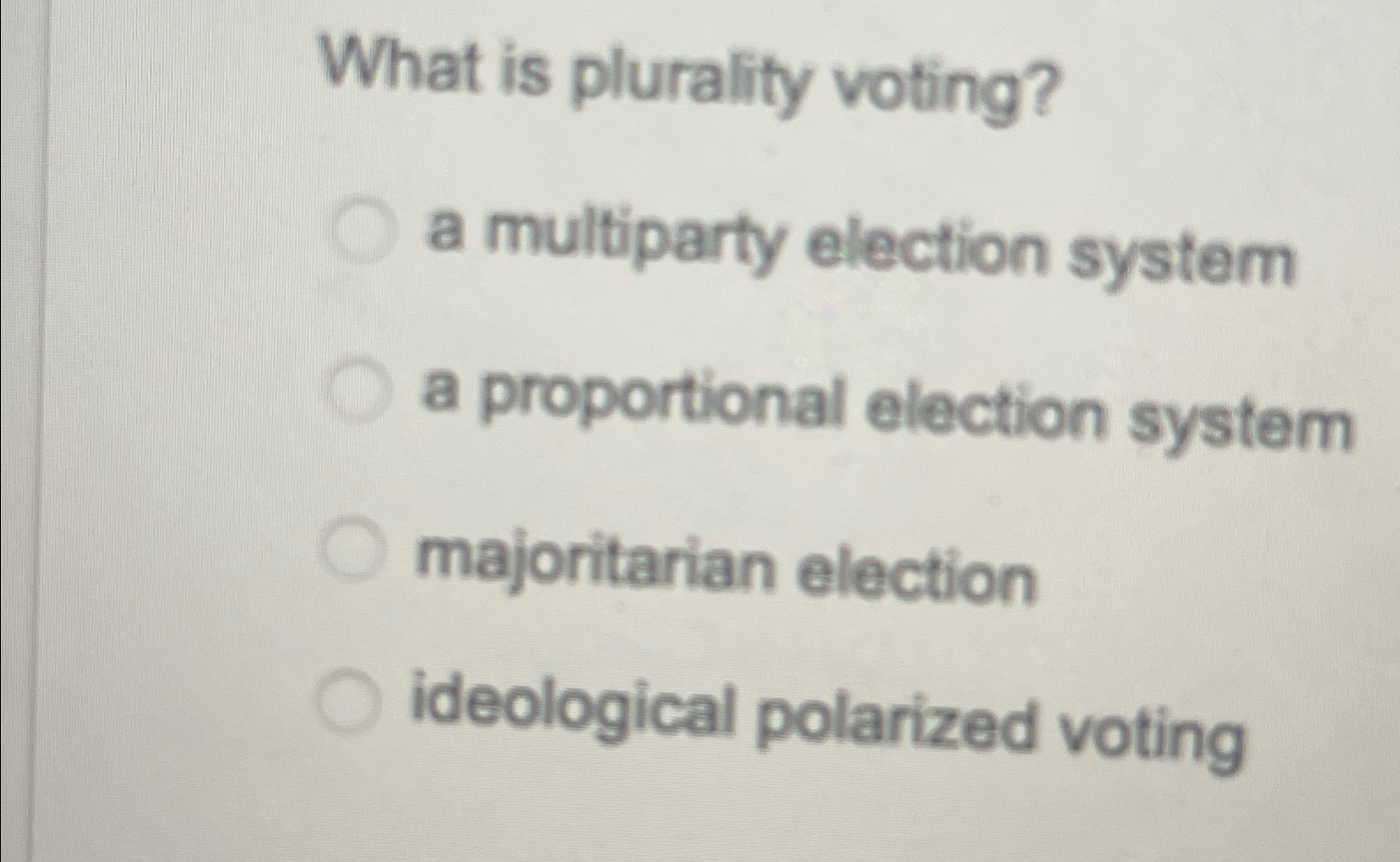 Solved What is plurality voting?a multiparty election | Chegg.com