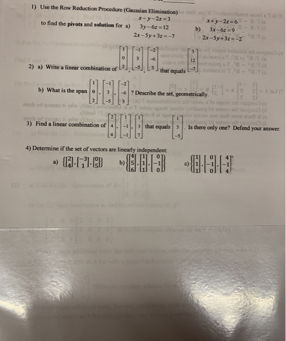 Solved 1) Use the Row Reduction Procedure (Gaussian | Chegg.com