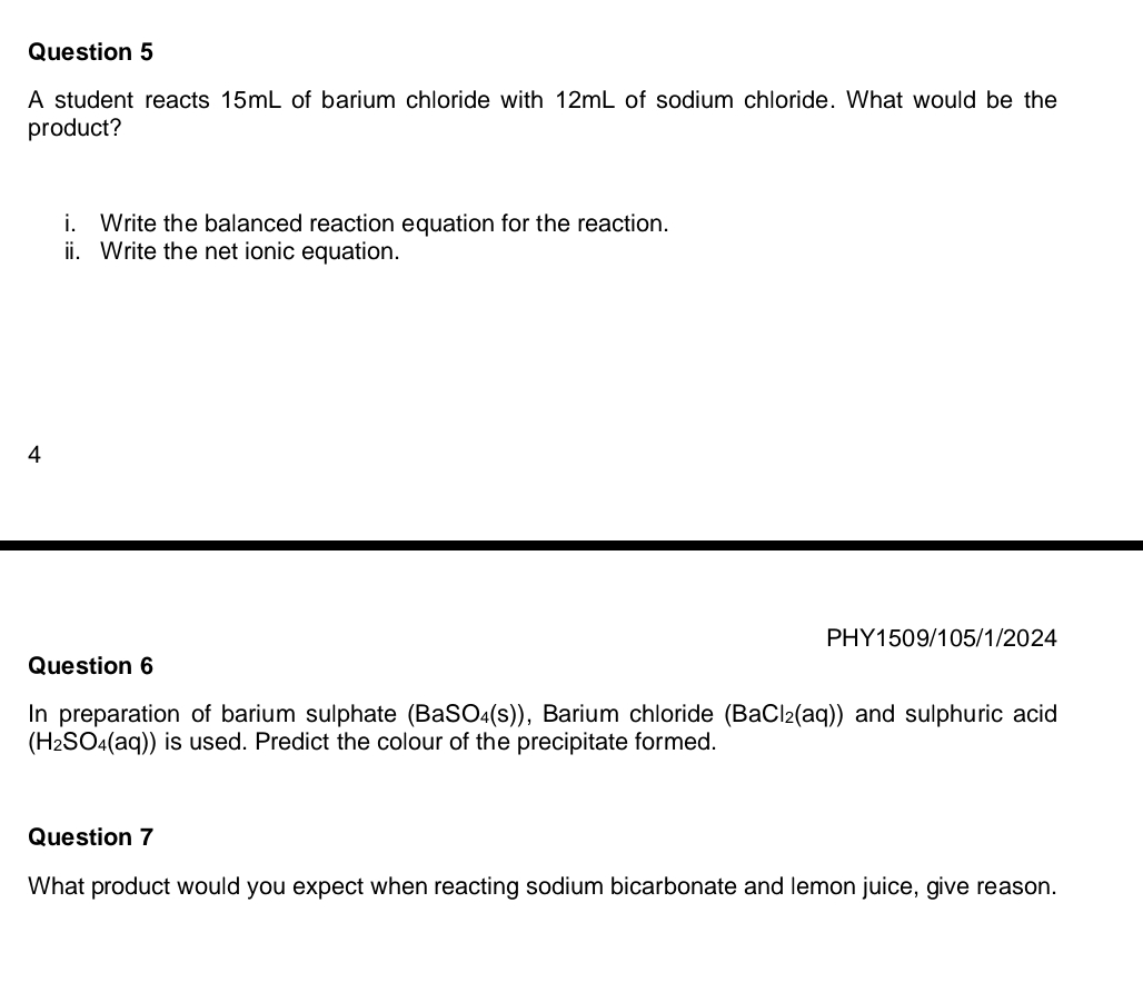 Solved Question 5A student reacts 15mL ﻿of barium chloride | Chegg.com