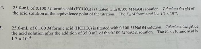 Solved 25.0-mL of 0.100M formic acid (HCHO2) is titrated | Chegg.com