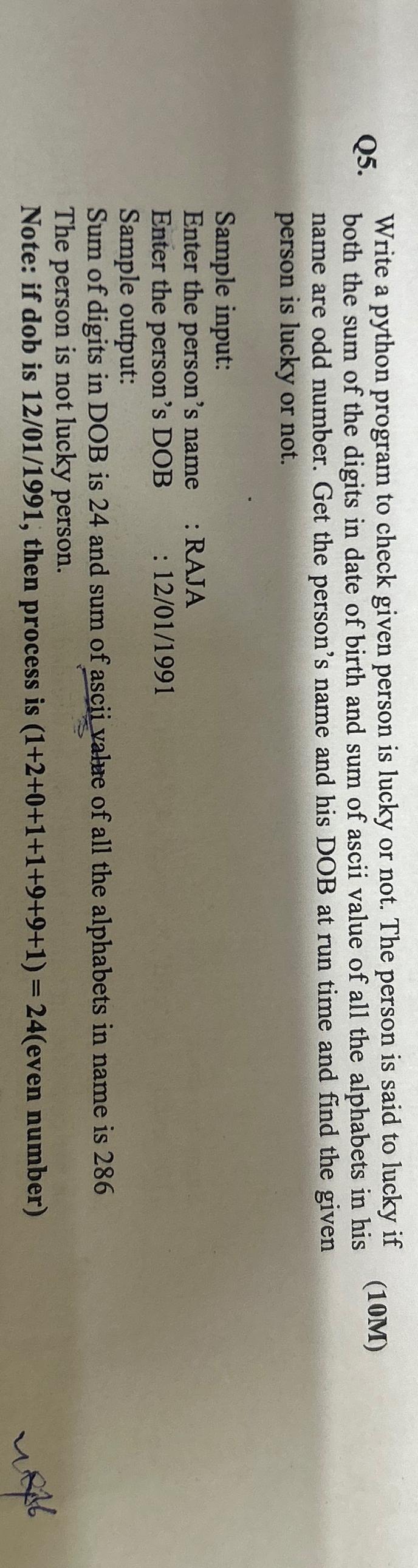 Solved Q5. ﻿Write a python program to check given person is | Chegg.com